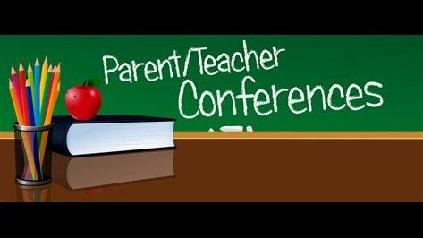 Parent Teacher Conferences November 16 & 17, 3:45 - 7:15